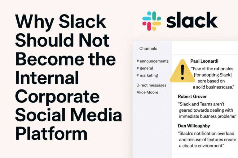 Why Slack Should Not Become The Internal Corporate Social Media ...